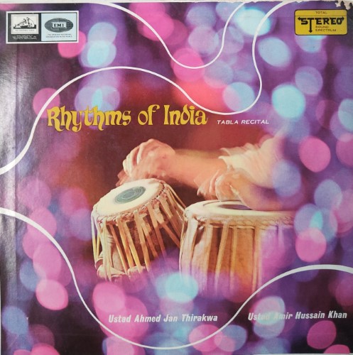 Rhythms of India – Tabla Recital : Ustad Ahmed Jan Thirakwa & Ustad ...