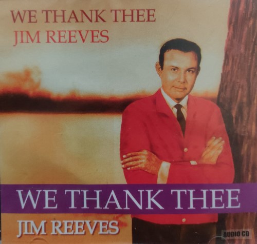 Jim Reeves – We Thank Thee – Vinyl World Jim Reeves – We Thank Thee – Vinyl World
