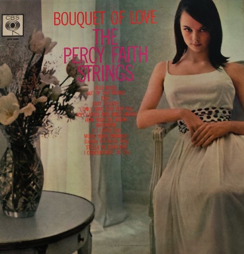 Bouquet of Love – The Percy Faith Strings – Vinyl World